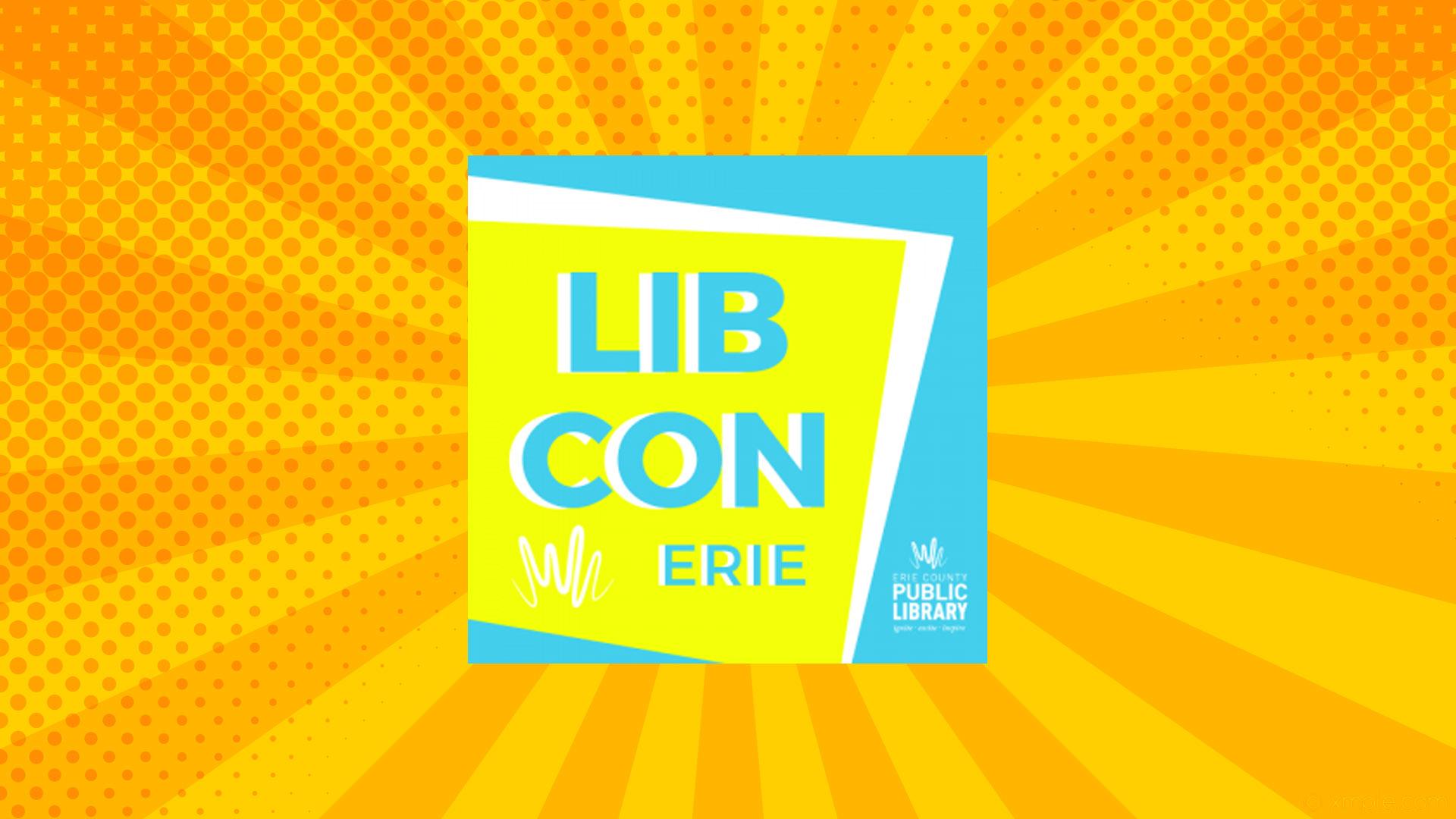 LIBCON Erie Reissues Day of Geeky Glory - Erie Reader