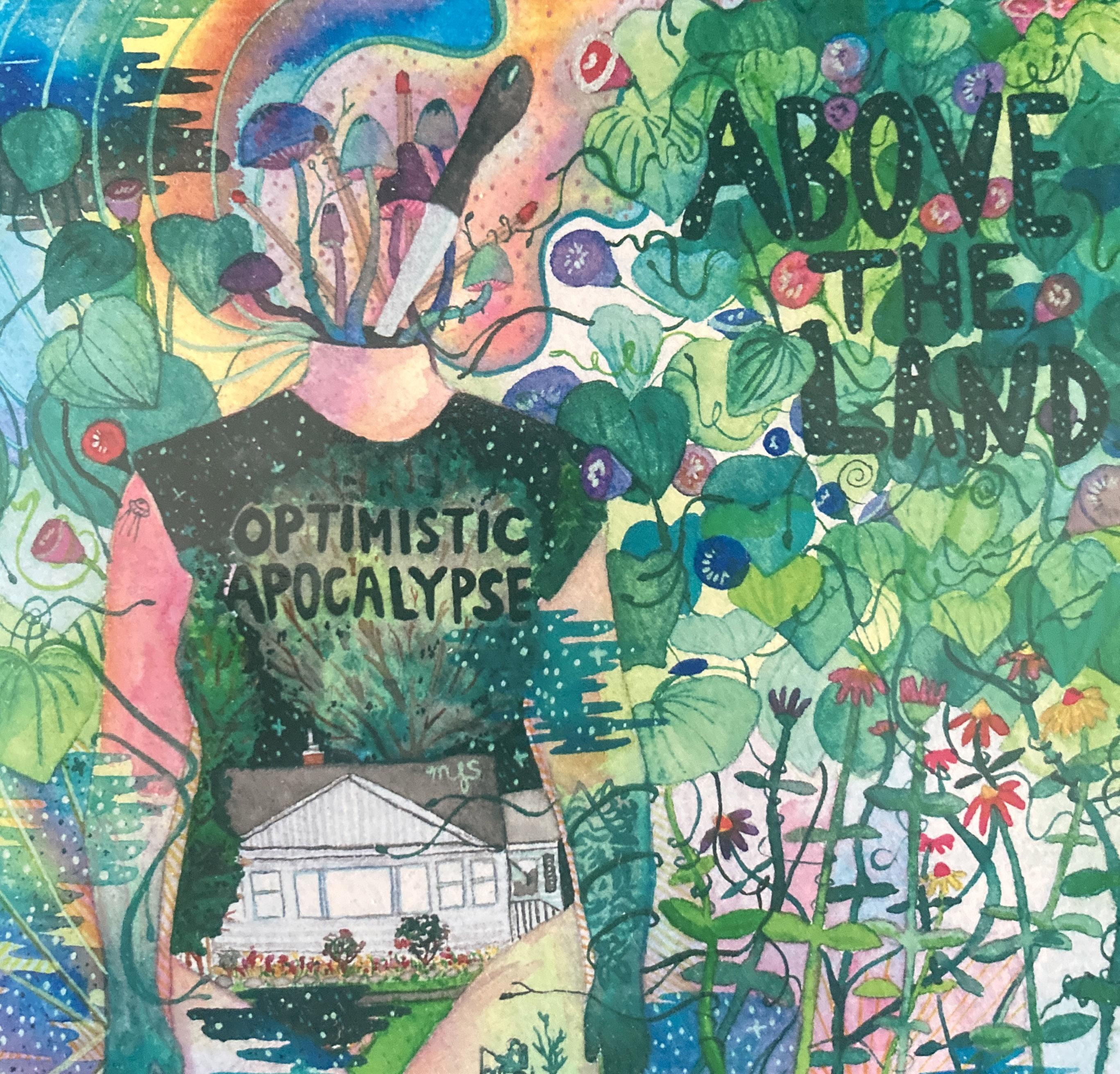Album Reviews: Optimistic Apocalypse // Above The Land - Erie Reader