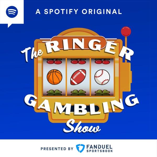 Podcast Picks: The Ringer Gambling Show - Erie Reader
