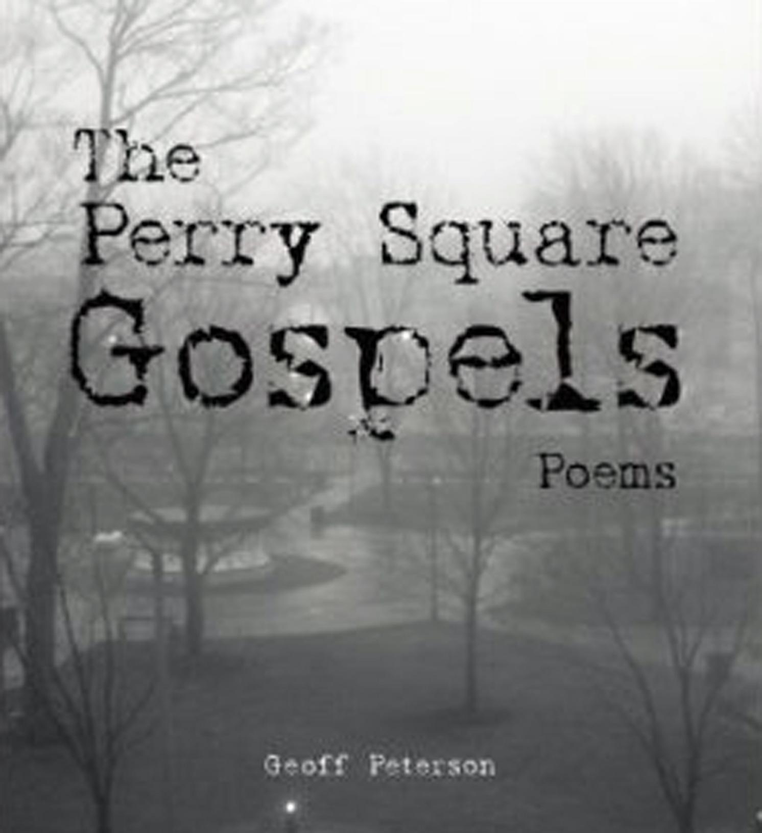 The Perry Square Gospels - Erie Reader