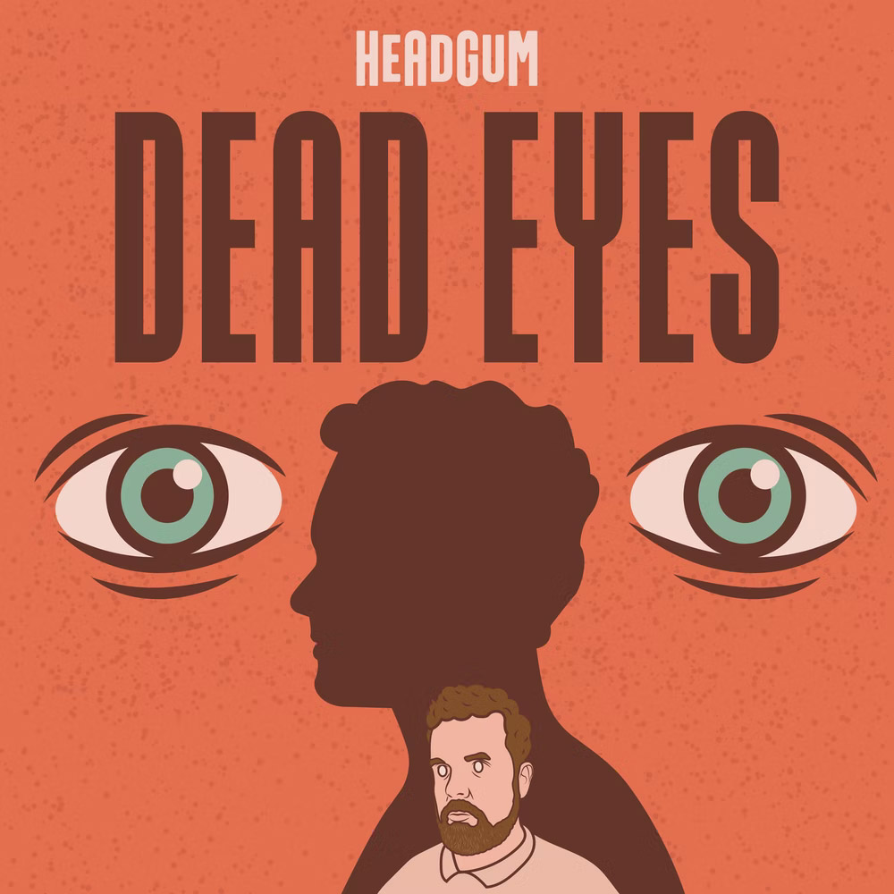 Podcast Picks: Dead Eyes - Erie Reader
