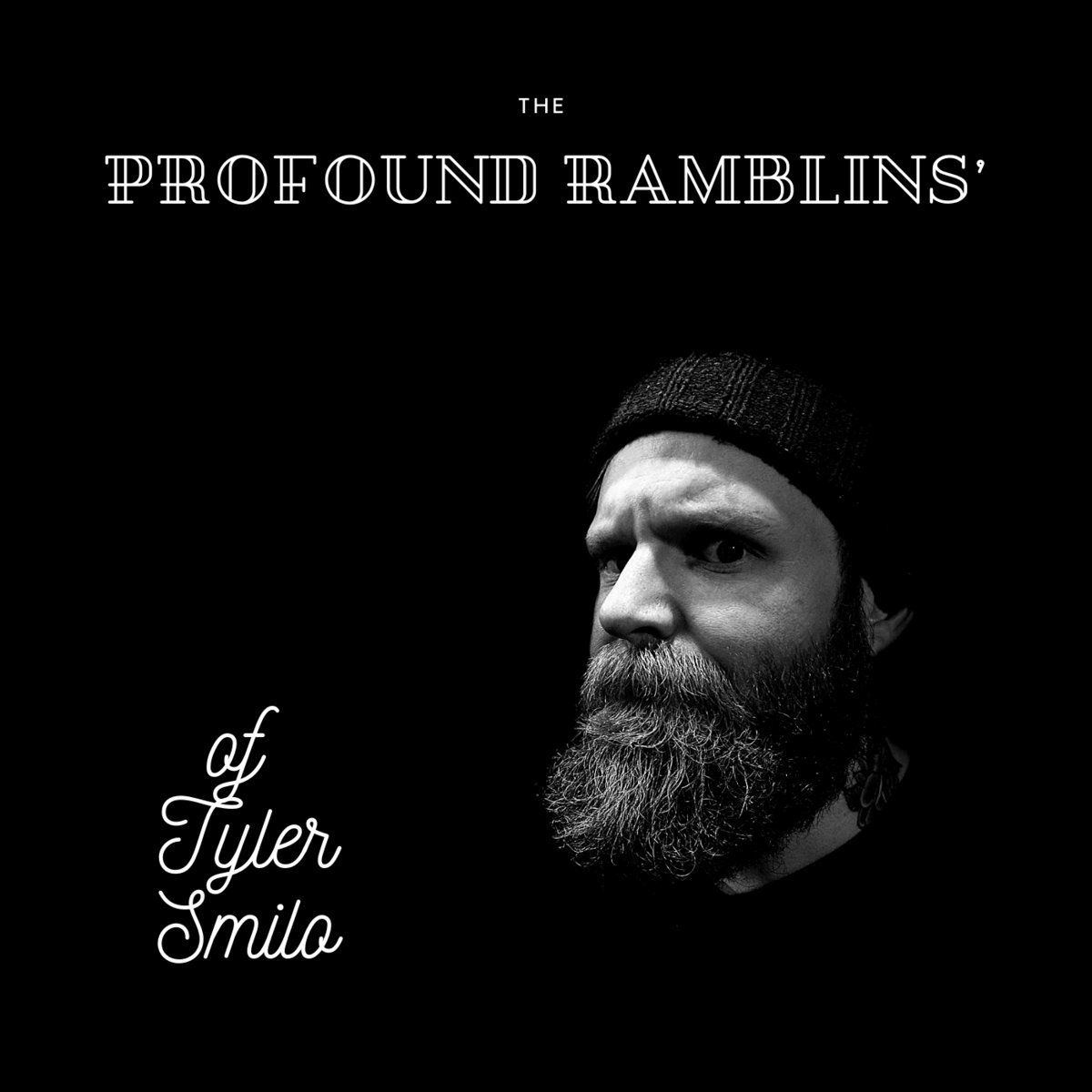 Tyler Smilo // The Profound Ramblins' - Erie Reader