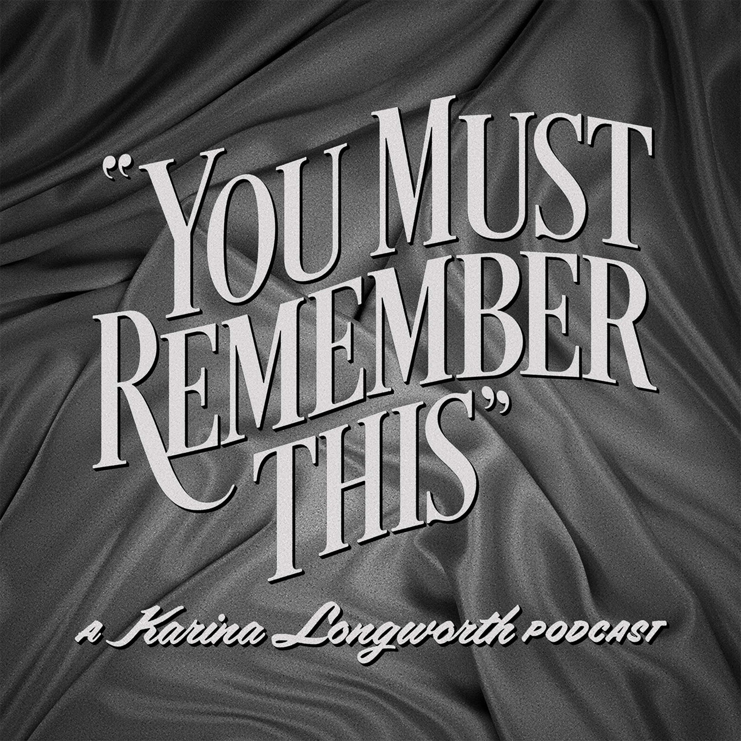 Podcast Picks: You Must Remember This - Erie Reader
