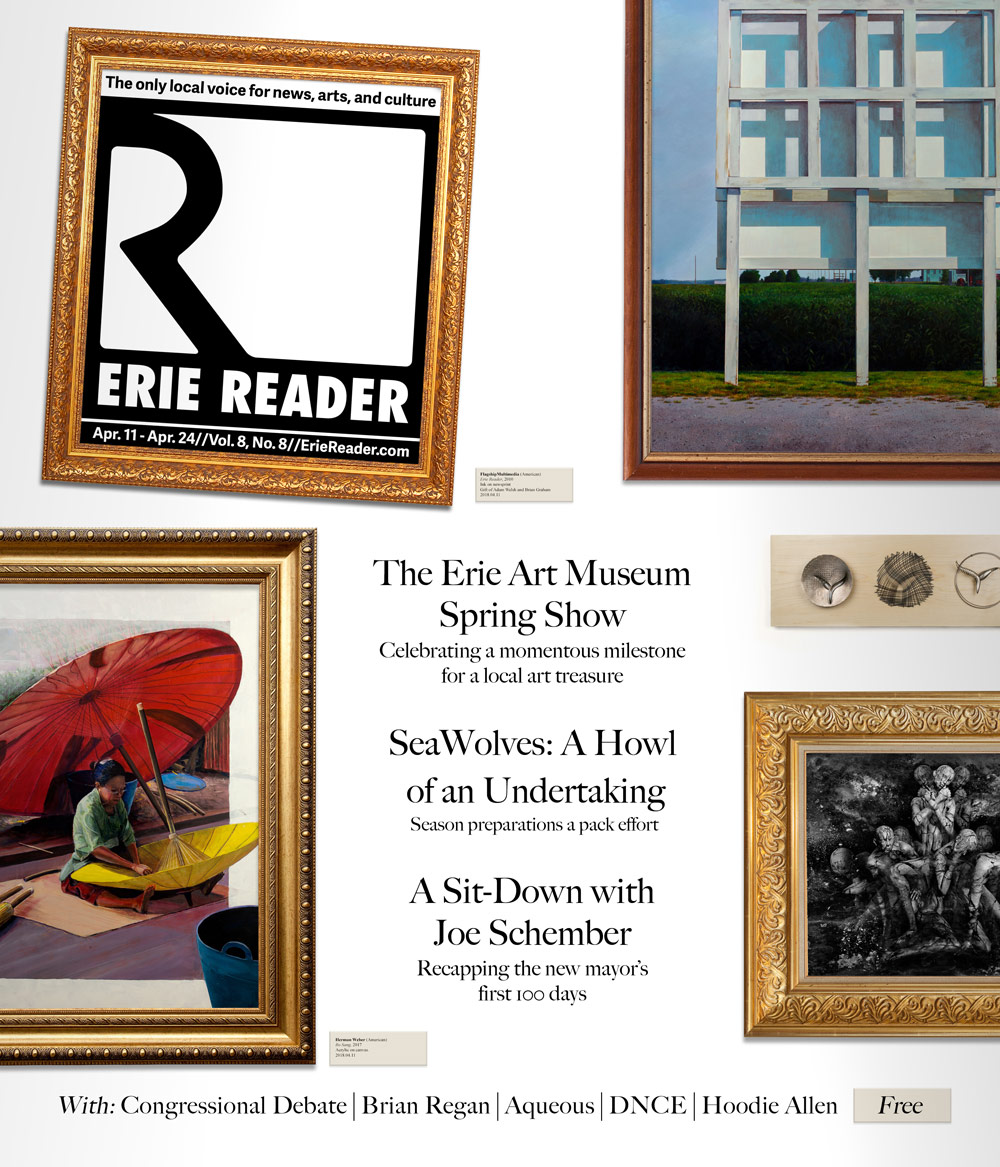 "The Erie Art Museum Spring Show" - Erie Reader