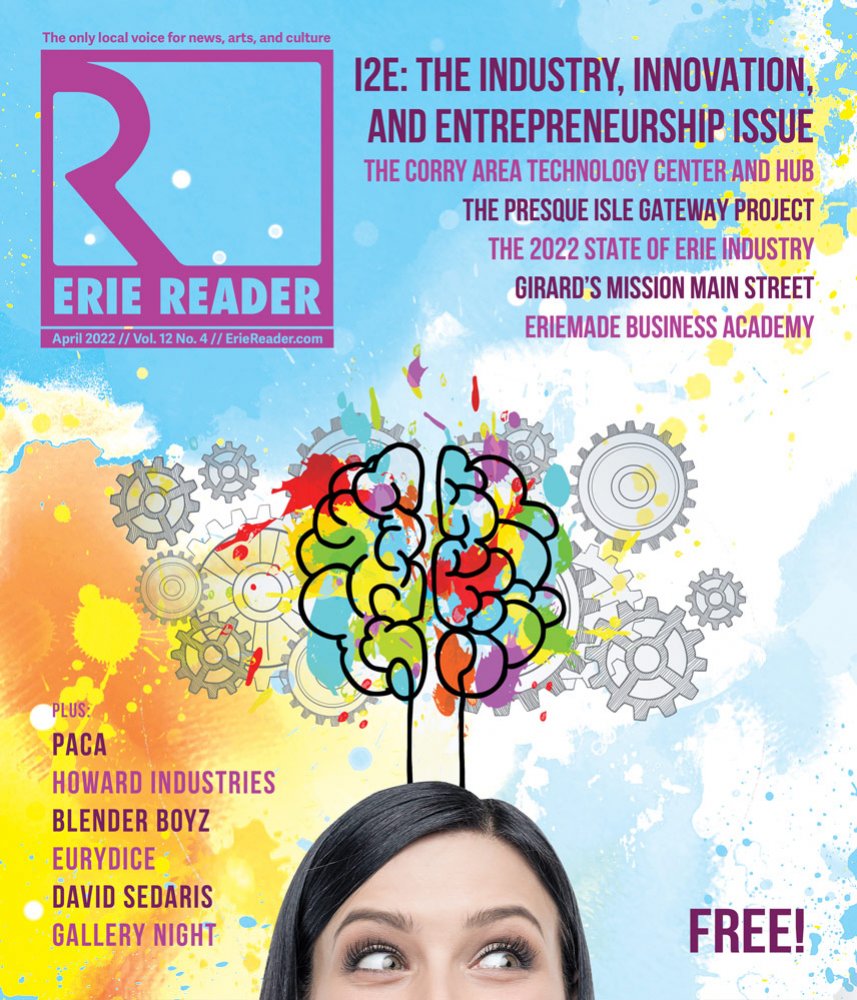 "I2E: The 2022 Industry Innovation and Entrepreneurship Issue" - Erie ...